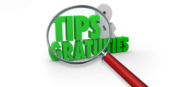 Understanding Requirements for Reporting Tips and Gratuities
